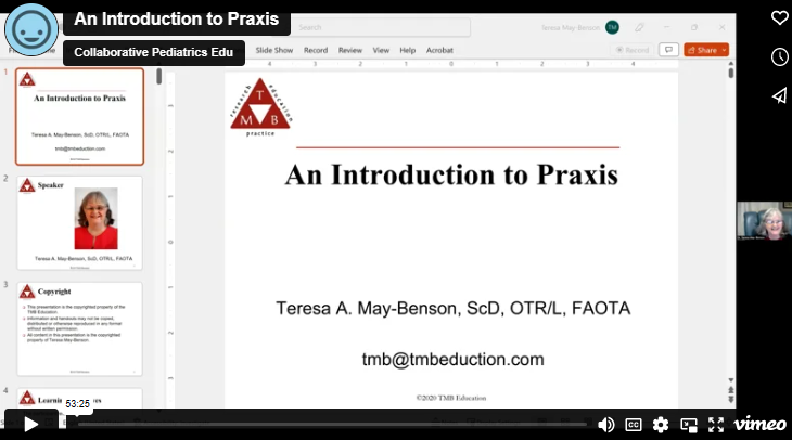 An introduction to Praxis - Collaborative Pediatrics Edu
